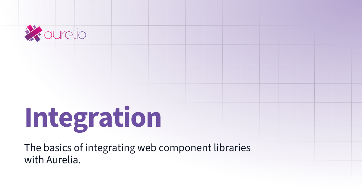 Integration | The Aurelia 2 Docs