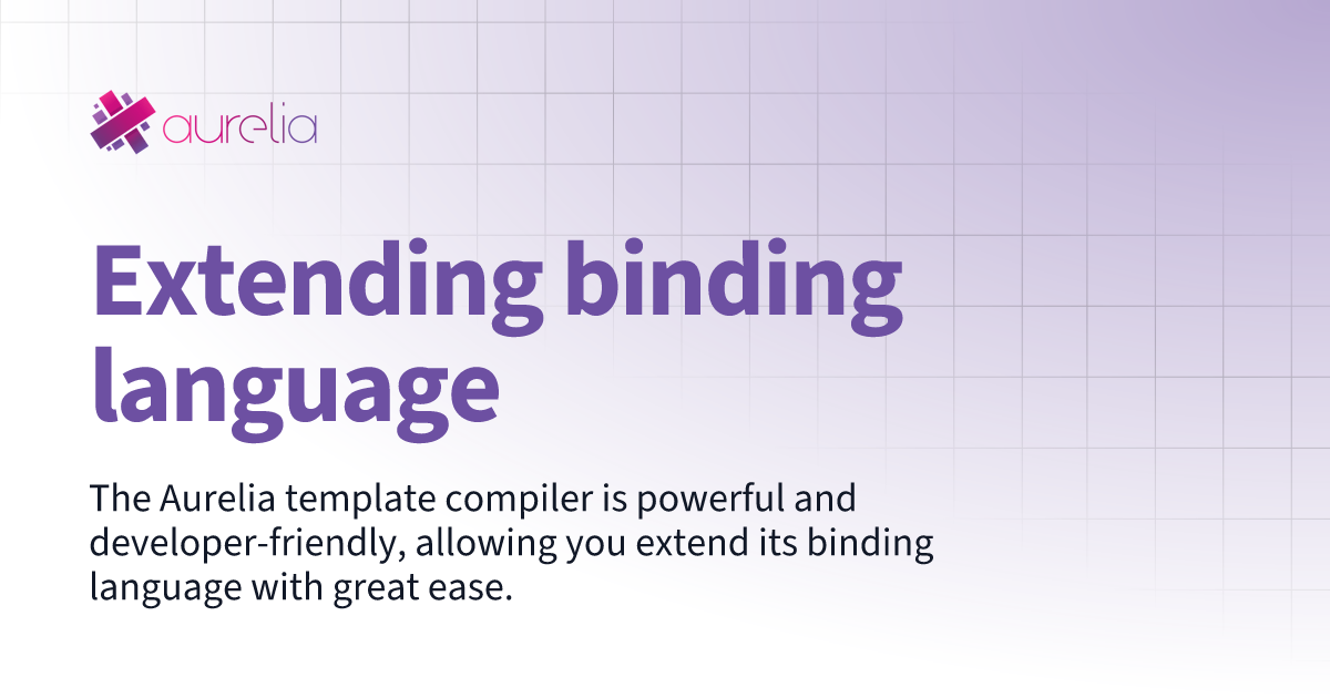 Extending binding language | The Aurelia 2 Docs